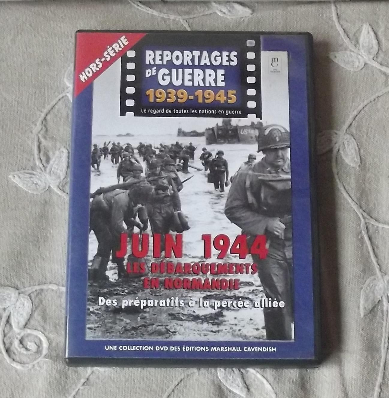 Reportages de guerre 1935-1945 : juin 1944 les débarquements en ...