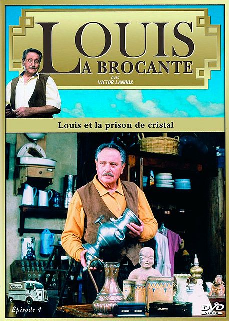 Louis la brocante, Épisode 4 : louis et la prison de cristal : Louez ou ...
